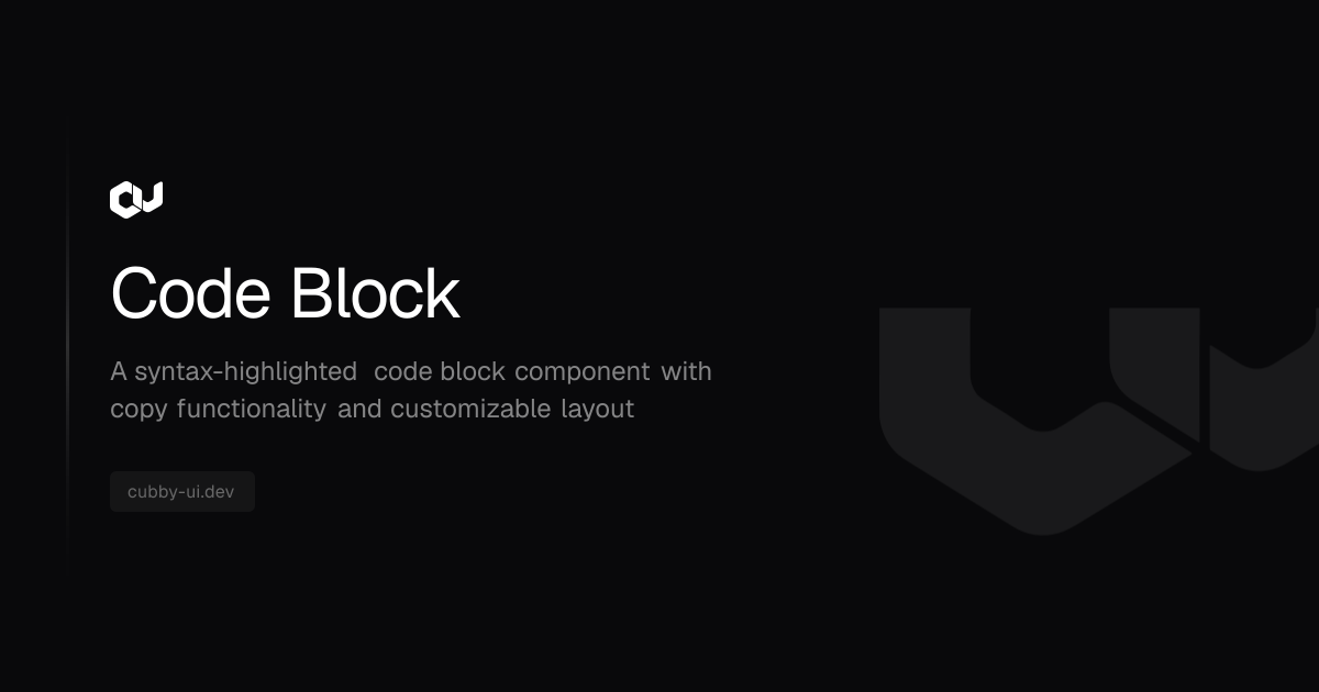 Code Block | Cubby UI
