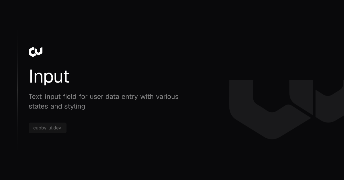 Input | Cubby UI